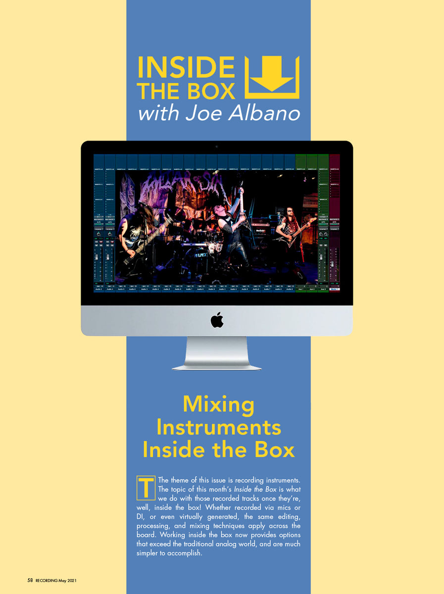 Inside the Box with Joe Albano: Mixing Instruments – Recording Magazine