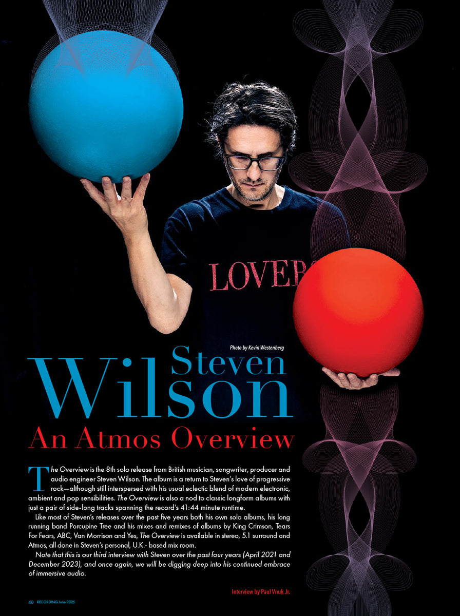 Steven Wilson — An Atmos Overview – Recording Magazine